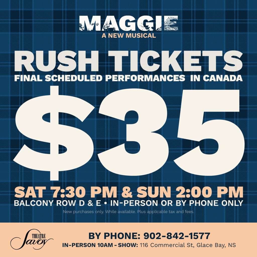 $35 Rush Tickets for Final Performances of Maggie in Cape Breton | Maggie